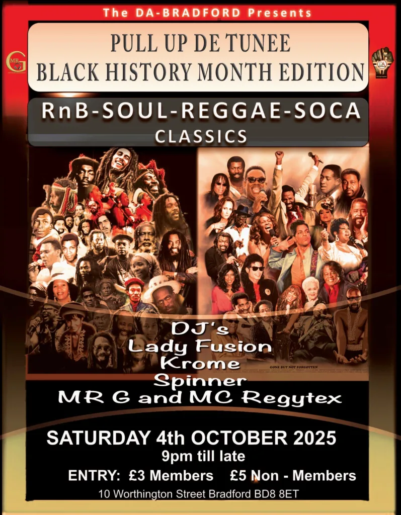 Pull Up De Tunee - Black History Month Edition - It's On In Bradford